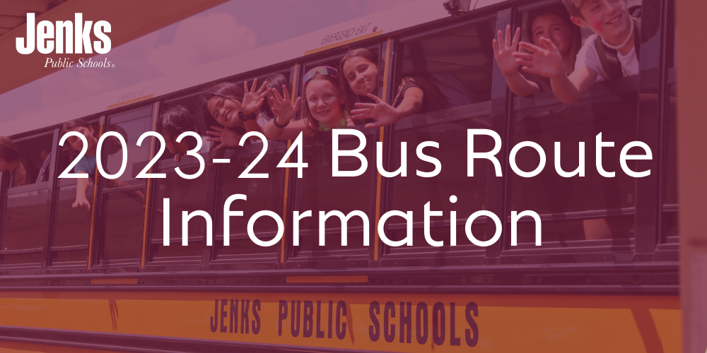 Info on Student Bus Routes | Jenks Public Schools