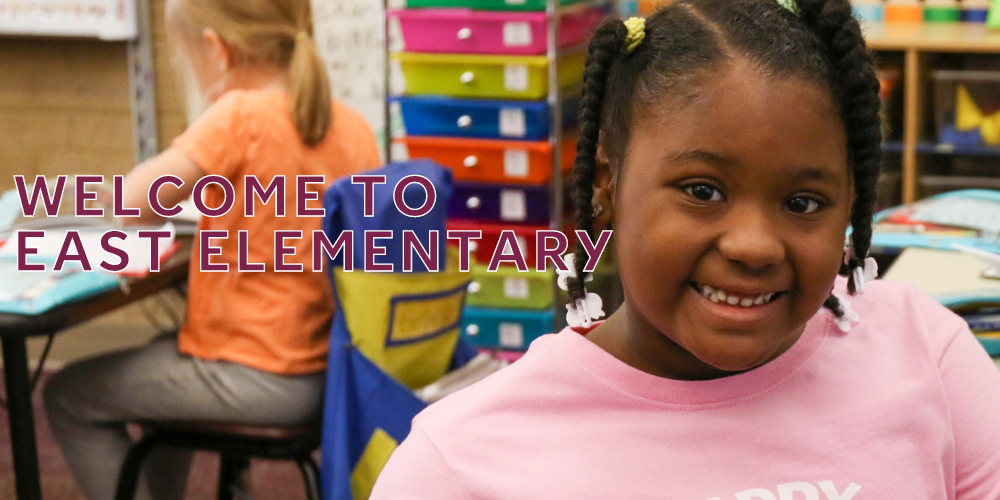 Welcome to East Elementary | East Elementary